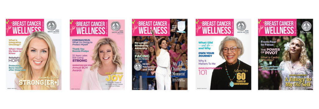 Check out the latest issue today - Breast Cancer Wellness